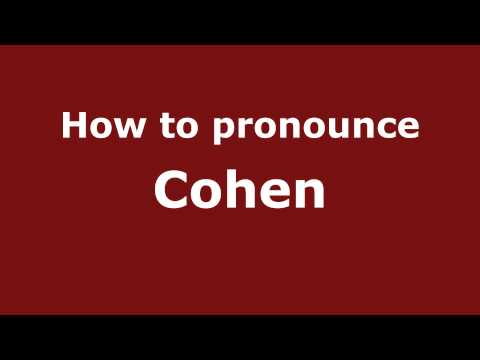 How to Pronounce Cohen - PronounceNames.com
