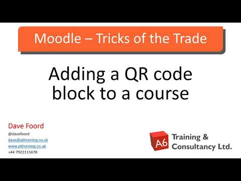 #Moodle Tricks of the Trade – Adding a QR code block to a course – Dave Foord’s Weblog