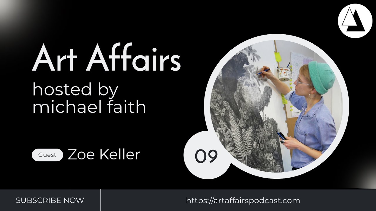 Art Affairs 009 - Zoe Keller