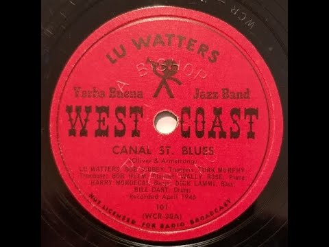SAN FRANCISCO DIXIELAND: Lu Watters Yerba Buena Jazz Band / Canal St. Blues / West Coast 101 / 1946
