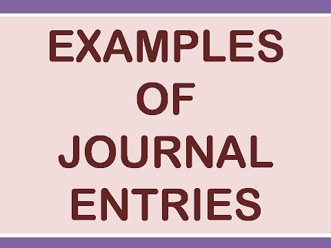 Examples of Journal Entries