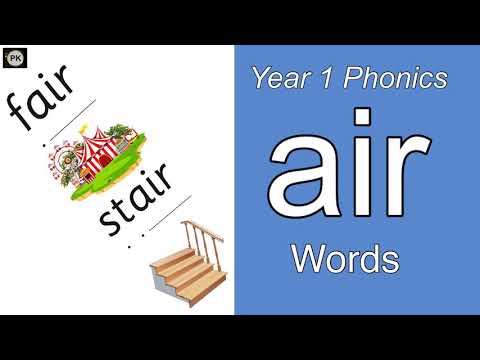 Year 1 Phonics Phase 3 - โairโ Words