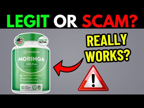 Rosabella Moringa Capsules Review - Does it Work Or A Scam? (2025)