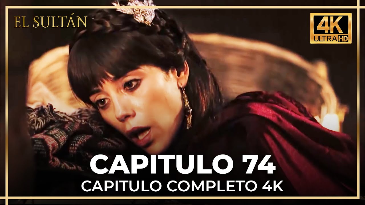 The Sultan | Chapter 74 Full (4K)