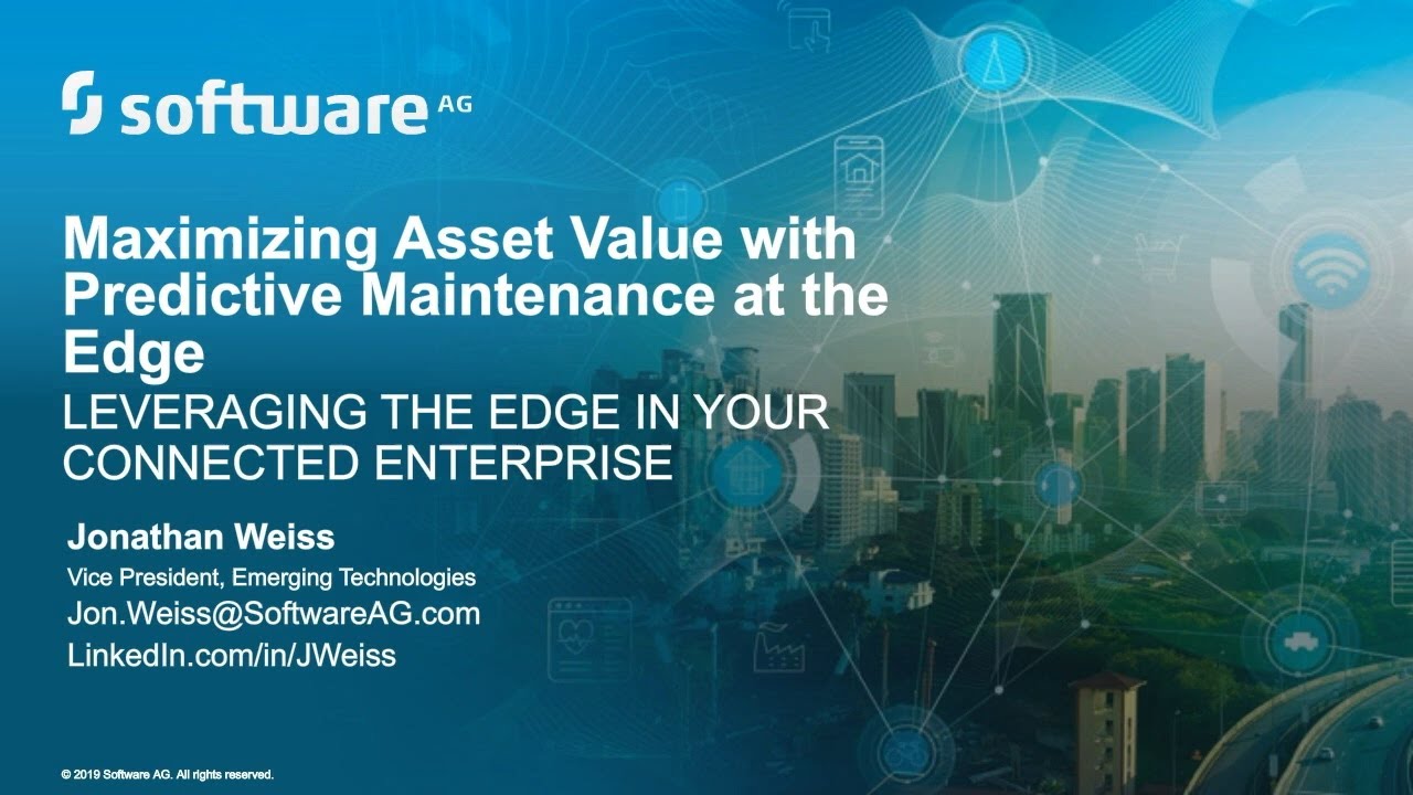 Maximizing Asset Value with Predictive Maintenance at the Edge