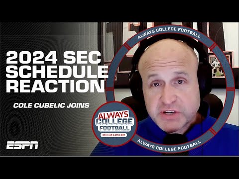 2024 SEC schedule reaction for Oklahoma, Texas, Georgia, Alabama & more | Always College Football