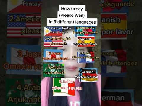 How to say"Please Wait"in 9 different languages❤❤