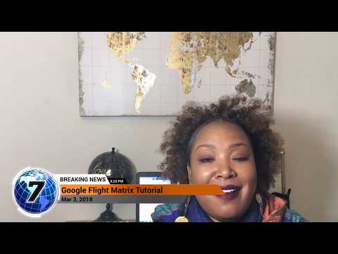 Google Flight Matrix Tutotial