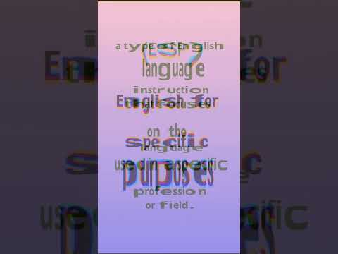 ESP- English for specific purposes