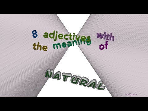 natural - 13 adjectives which are synonyms to natural (sentence examples)