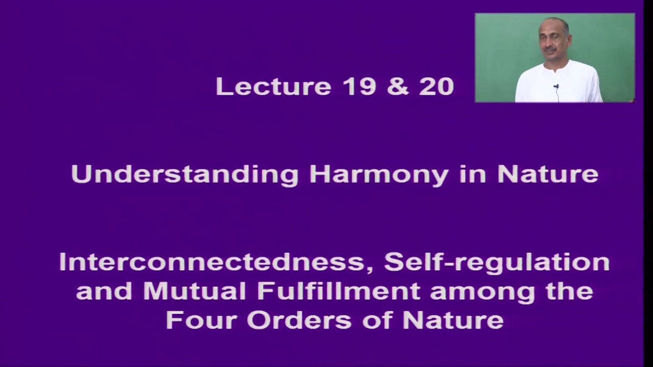 Lect 19 20  NAT   Harmony in Nature