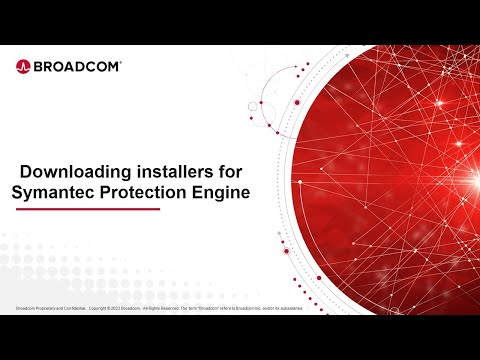 Downloading Installers for Symantec Protection Engine