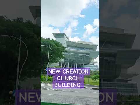 NEW CREATION CHURCH SINGAPORE