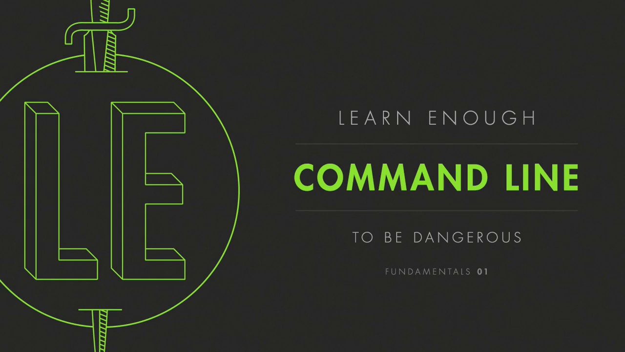 Chapter 1: “Basics” from Learn Enough Command Line to Be Dangerous by Michael Hartl