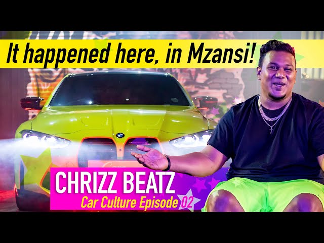 Chrizz Beatz on South African Car Culture and his love for BMW