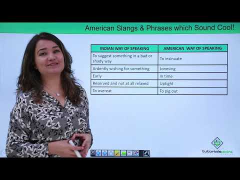 American Slangs and Phrases which Sound Cool