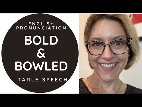 How to Pronounce BOLD & BOWLED - American English Pronunciation Lesson