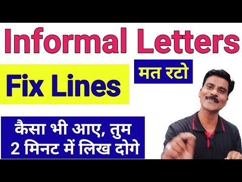 Informal Letters Format and Fix lines | Letter for class 10,11,9 | How to write letter in English