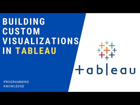 Learn Tableau Tutorial for Beginners 9 Building Custom Visualizations in Tableau - Mind Luster