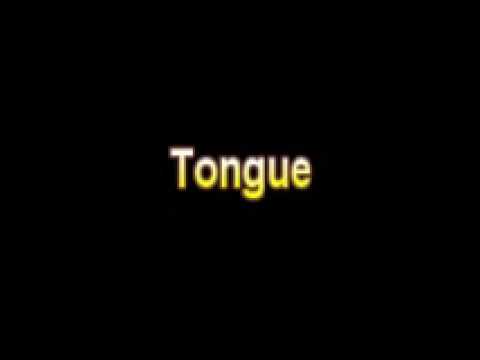 What Is The Definition Of Tongue