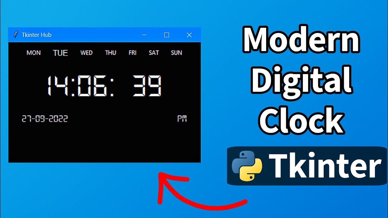Create a Modern Digital Clock with Python and Tkinter (Step-by-Step Tutorial)