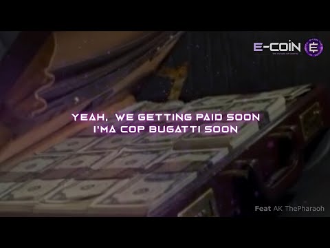 AK - E Coin Finance - OFFICIAL RAP - Lyrics - 4K