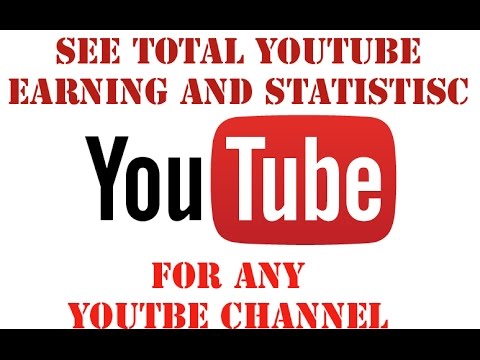 How to see estimated youtube earning and statistics of any youtube channel