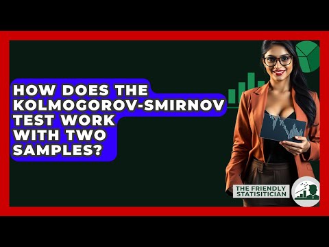 How Does The Kolmogorov-Smirnov Test Work With Two Samples? - The Friendly Statistician