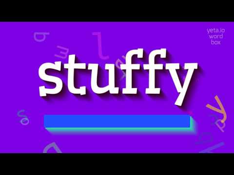 How to say "stuffy"! (High Quality Voices)