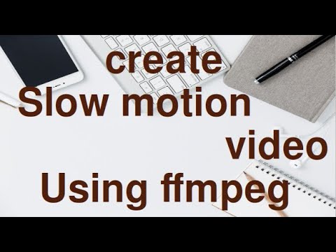 Decrease Playback speed of video using FFmpeg easily.