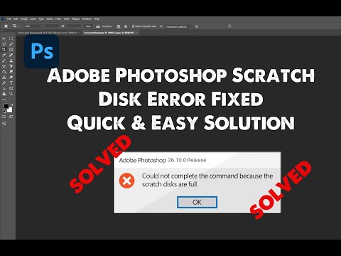 Fix Photoshop Scratch Disk Full Error Easily