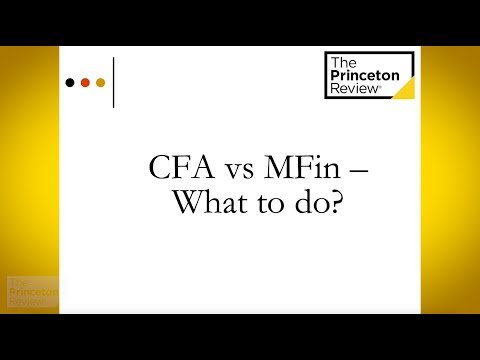 CFA® vs. MFin: What to Do? | The Princeton Review