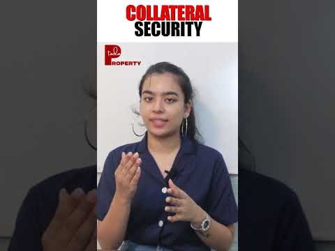 😲Collateral Security-Explained in hindi #shorts #collateral #collateraldamage #realestate #property