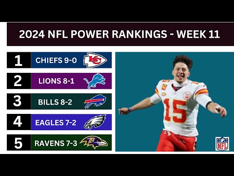 2024 NFL POWER RANKINGS - WEEK 11