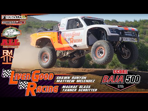 Liven Good Racing || Baja 500 2025