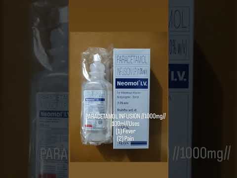 PARACETAMOL INFUSION//1000mg//100ml for fever and pain and intravenous administration//#viral#short