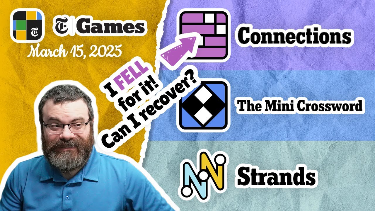 NYT Connections, Mini Crossword, and Strands | March 15, 2025