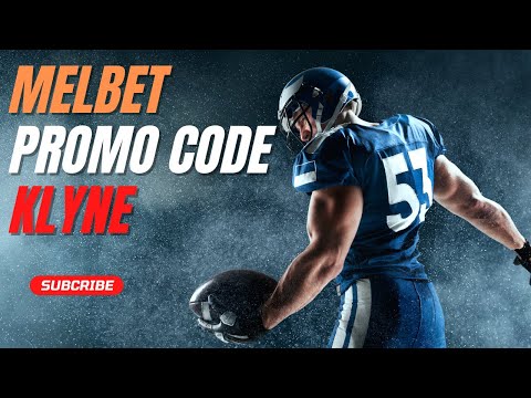 Melbet Registration: Get a Bonus with Promo Code KLYNE and Start Betting Now!