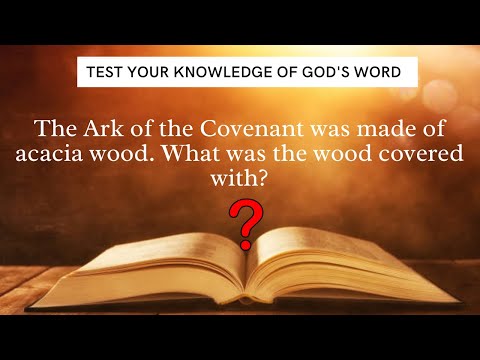 The Ark of the Covenant was made of acacia wood. What was the wood covered with?