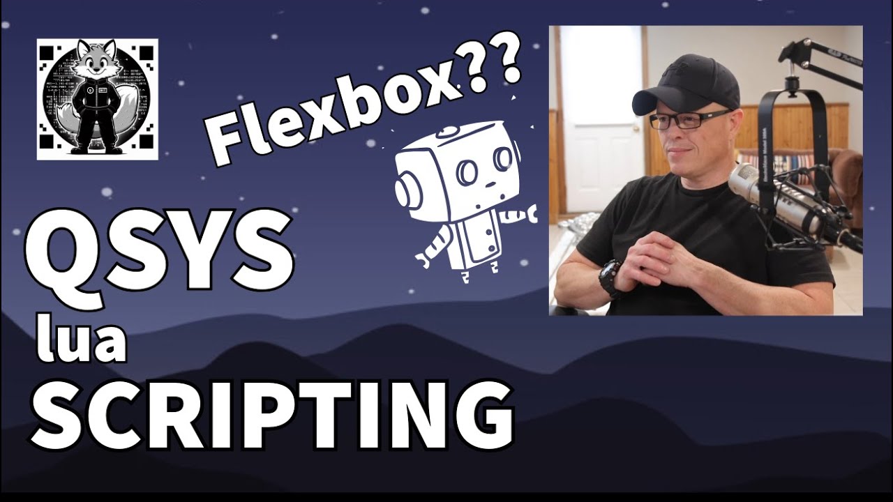 QSC Qsys LUA Scripting  - playing with flexbox