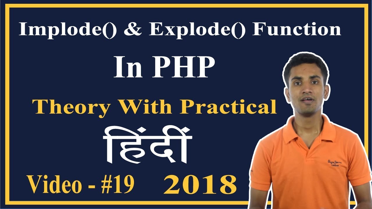 Explode And Implode Function In PHP (Hindi) - Logical Vaibhav