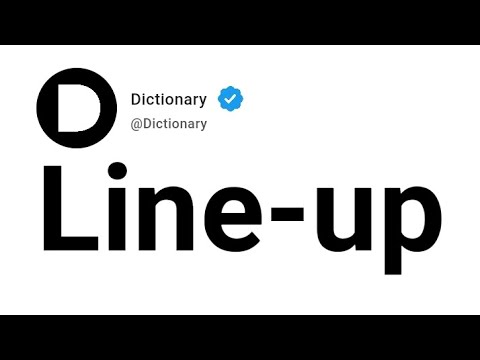 Line-up Meaning In Bengali