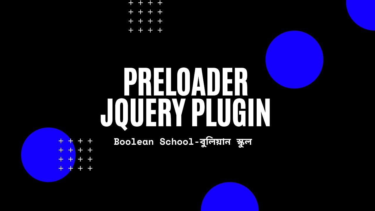 PreLoader JQuery Plugin