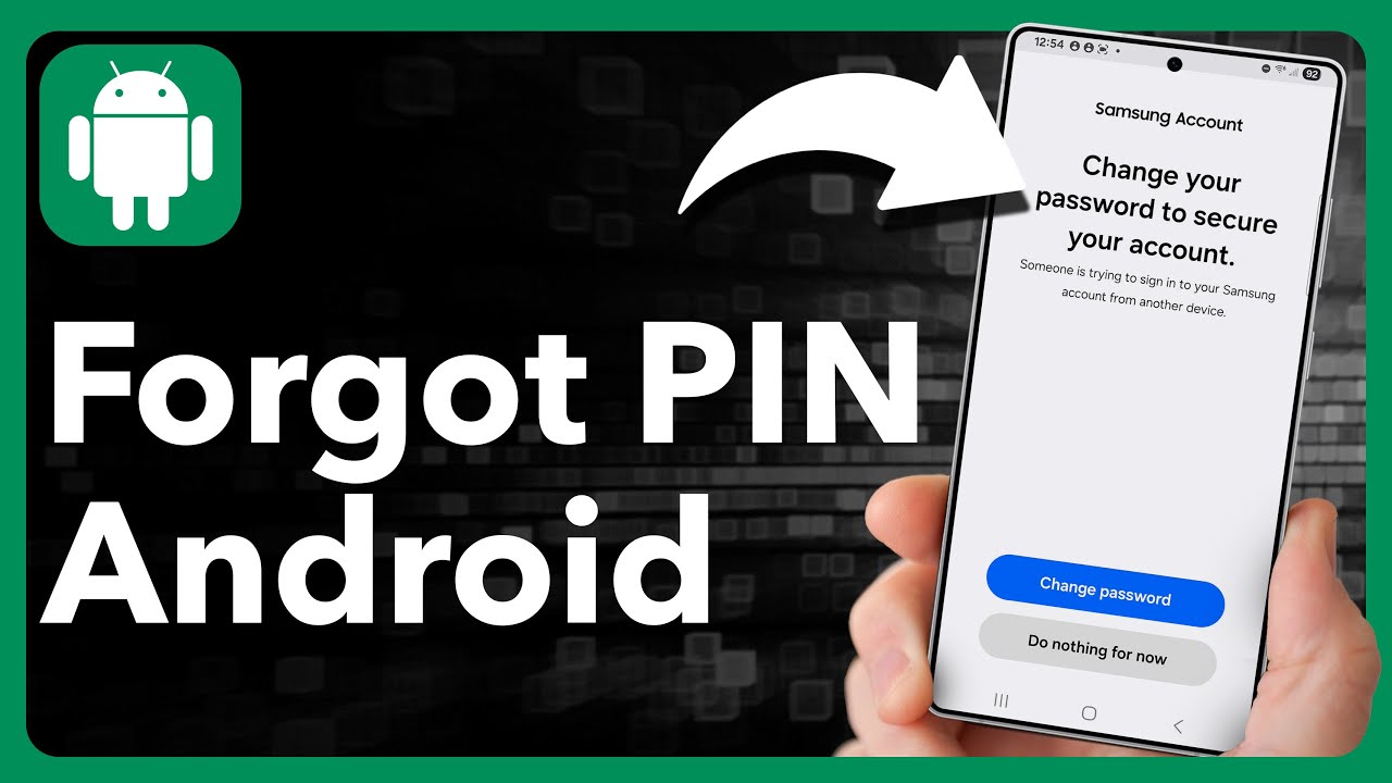 What To Do If You Forgot Pin Number On Android Phone