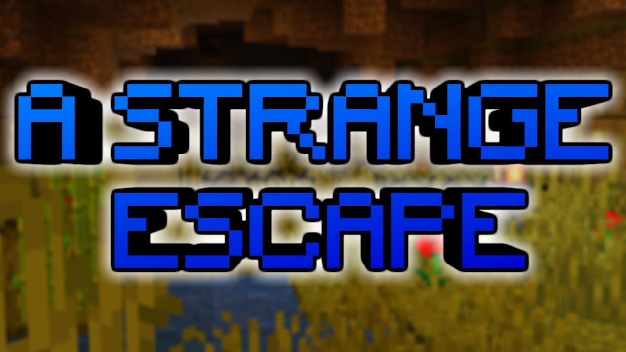 A STRANGE ESCAPE TRAILER! [Map Release]
