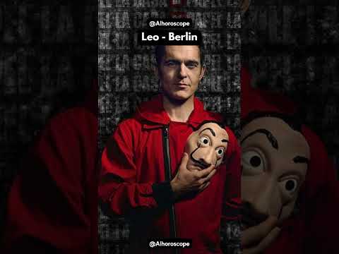 AI Horoscope | Leo - Money Heist