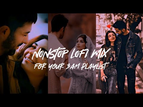 NONSTOP LOFI MIX | FOR 3AM PLAYLIST ♥️