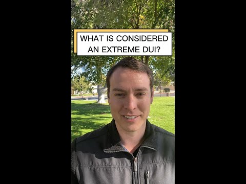 What is considered an extreme DUI?