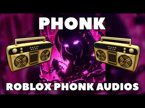Phonk Roblox Music Codes/IDs (March 2025) *WORKING* ROBLOX ID