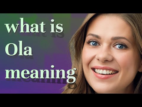 Ola | meaning of Ola